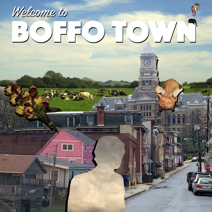 Welcome to Boffo Town | Boffo