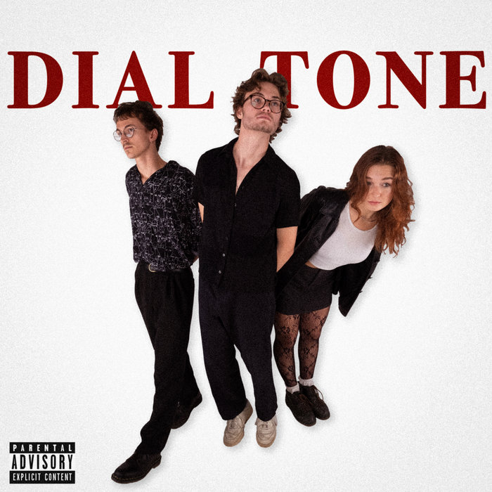 Dial Tone | Dial Tone
