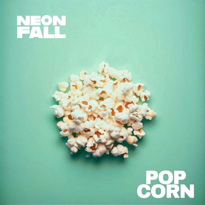Pop Corn | Neon Fall