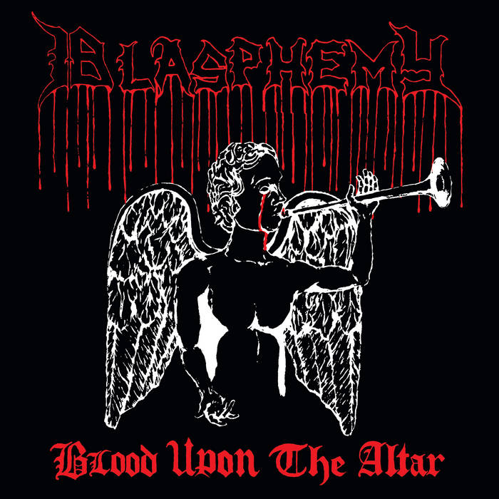 Blood Upon the Altar | Blasphemy | NWN! Productions LLC