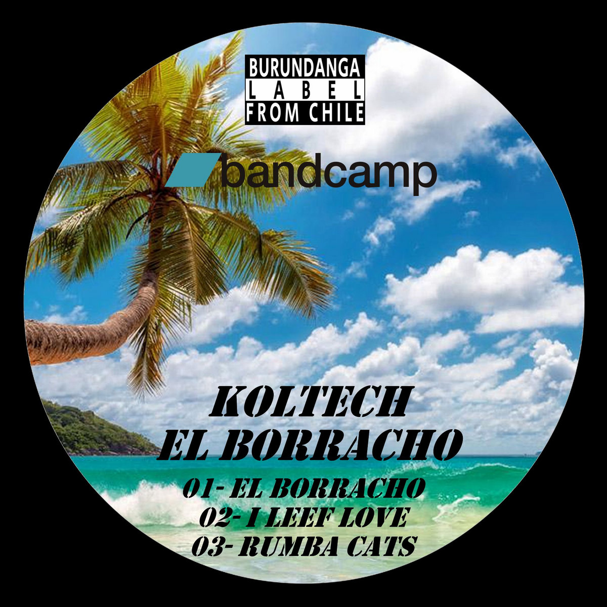 El Borracho EP / Exclusive EP from bandcamp | Koltech
