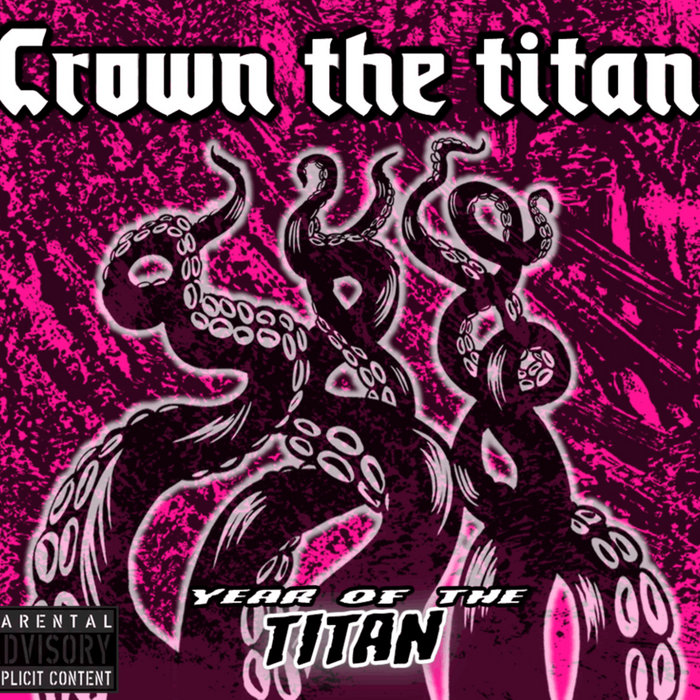 Year Of The Titan | Crown The Titan