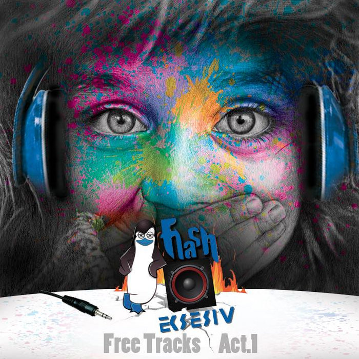 FREE TRACKS ACT 1 | FLASH EKSESIV