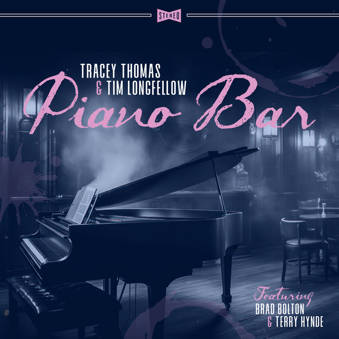 Piano Bar | Tracey Thomas with Tim Longfellow | Tracey Thomas