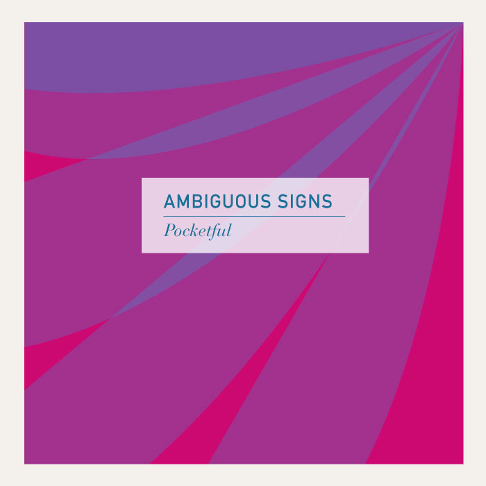 Ambiguous Signs | Pocketful