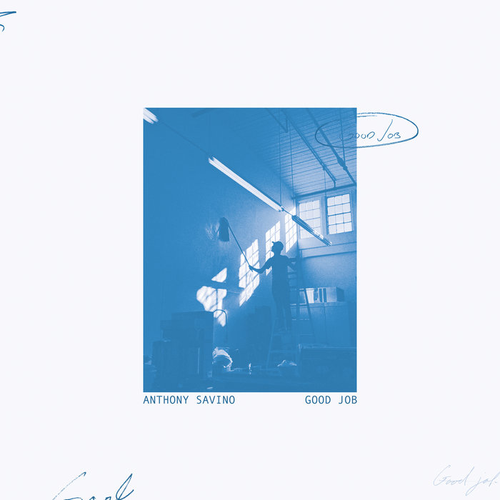 Good Job | Anthony Savino