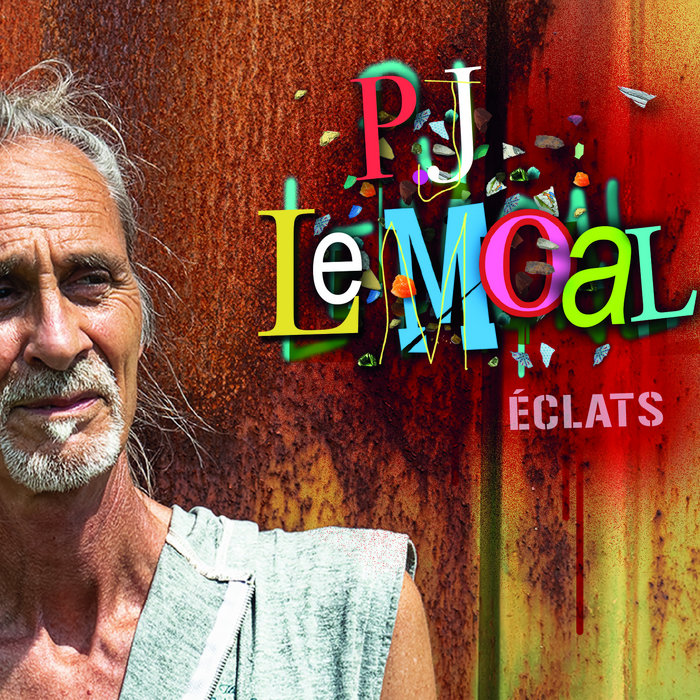 "ECLATS" | PJ Le Moal | P.J LE MOAL