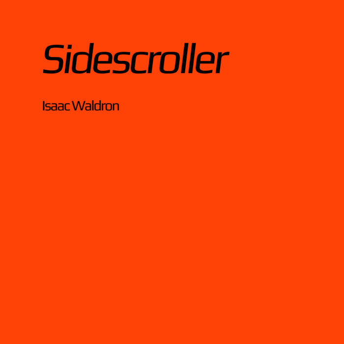 Sidescroller | Isaac Waldron