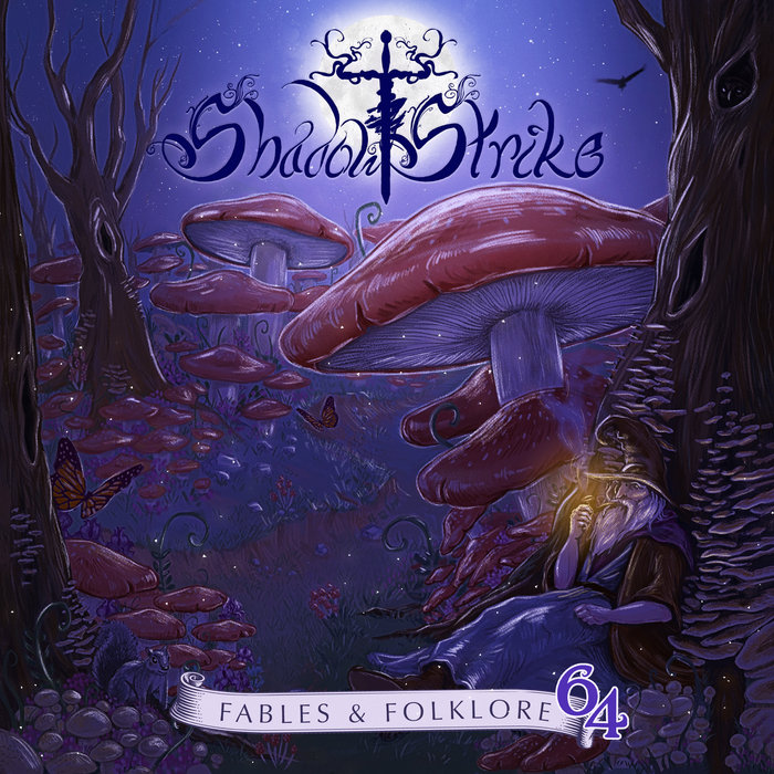 Fables & Folklore 64 | ShadowStrike