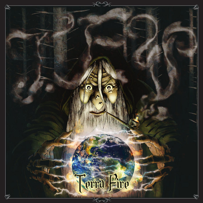 Terra Fire | The Fucking Wrath