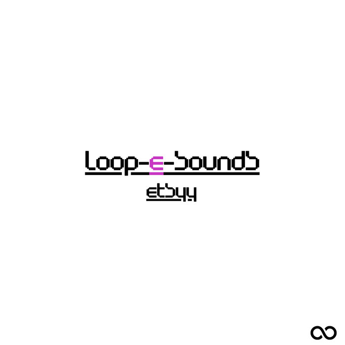 Loop E Sounds - Etsyy [Original Mix] | Loop E Sounds