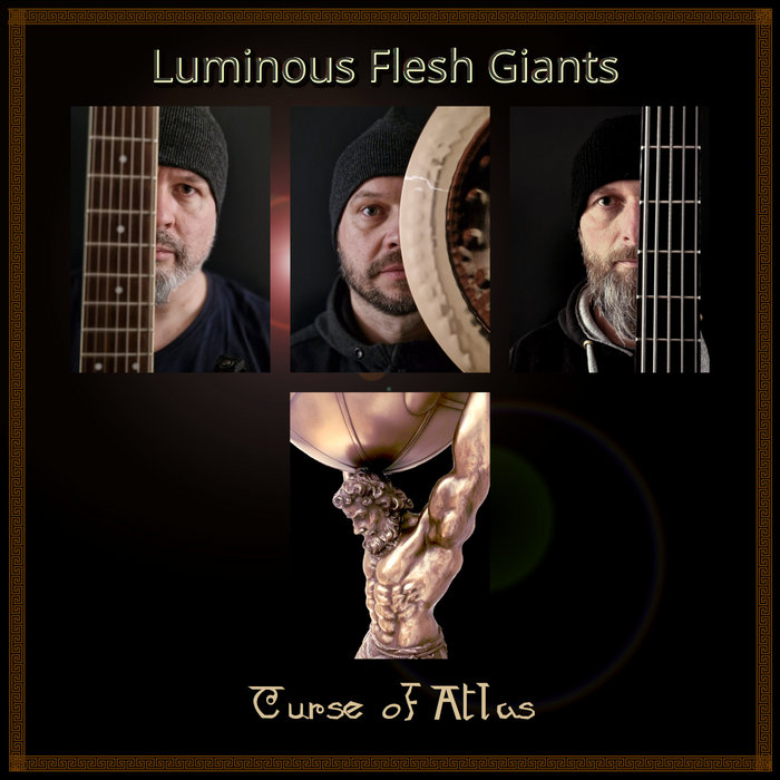 Curse of Atlas | Luminous Flesh Giants (LFG)