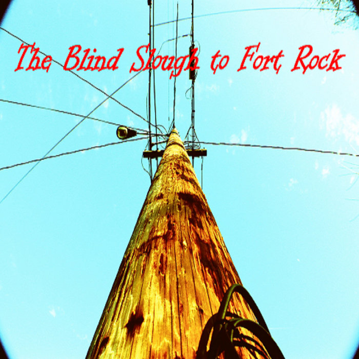 The Blind Slough to Fort Rock | Sauvie Island Moon Rocket Factory