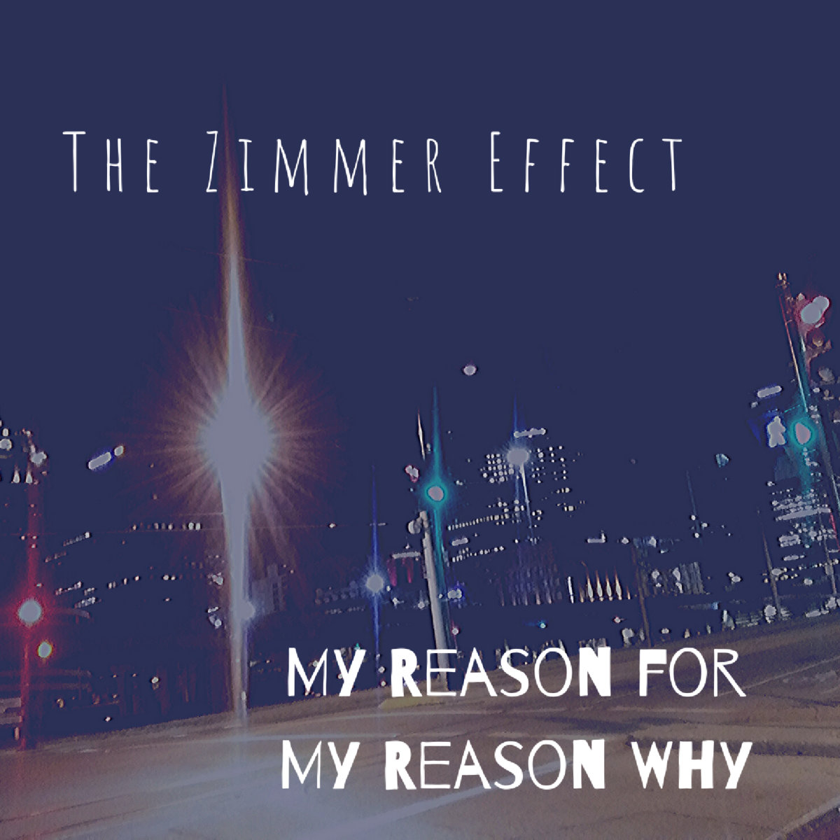 My Reason for My Reason Why | The Zimmer Effect