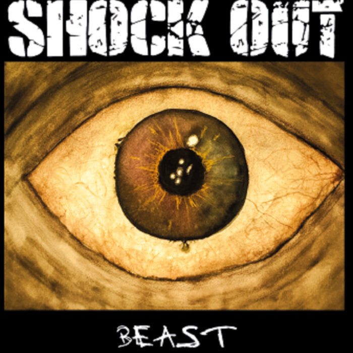 BEAST | SHOCK OUT | SHOCK_OUT
