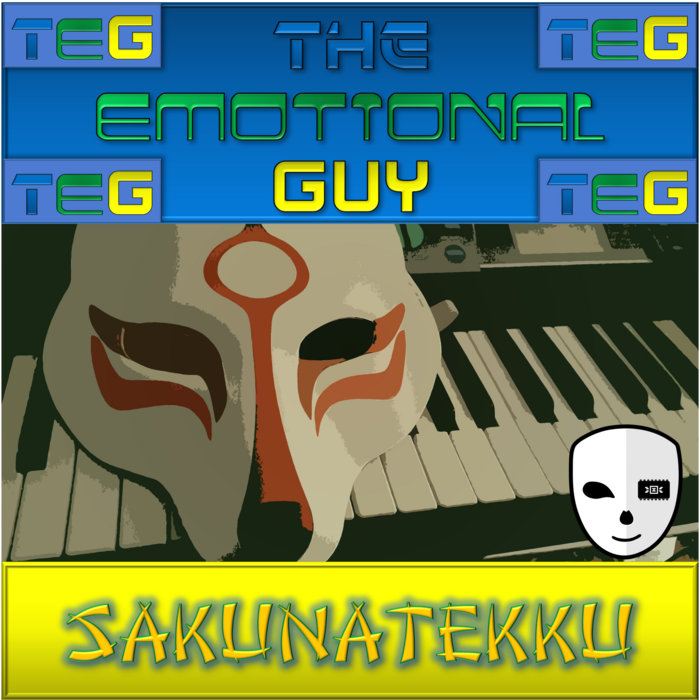 SakunaTekku | Emota The Emotional Guy
