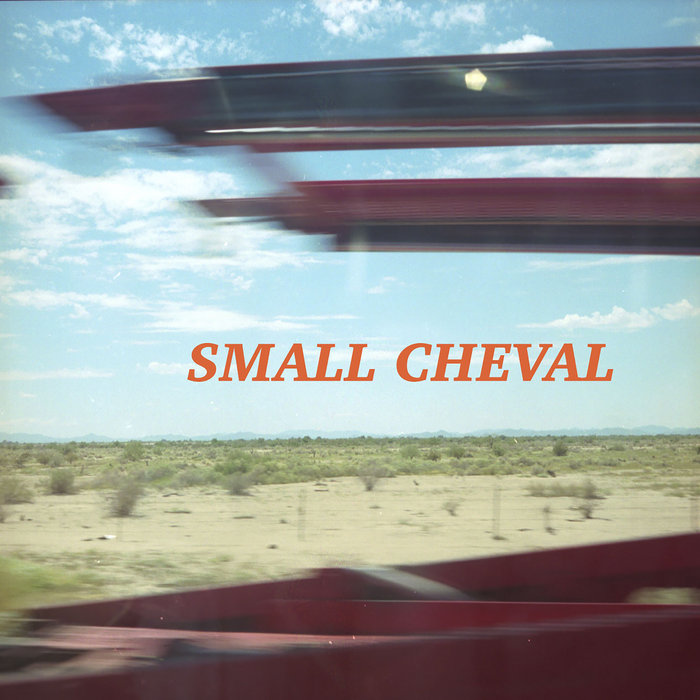 Small Cheval | Small Cheval