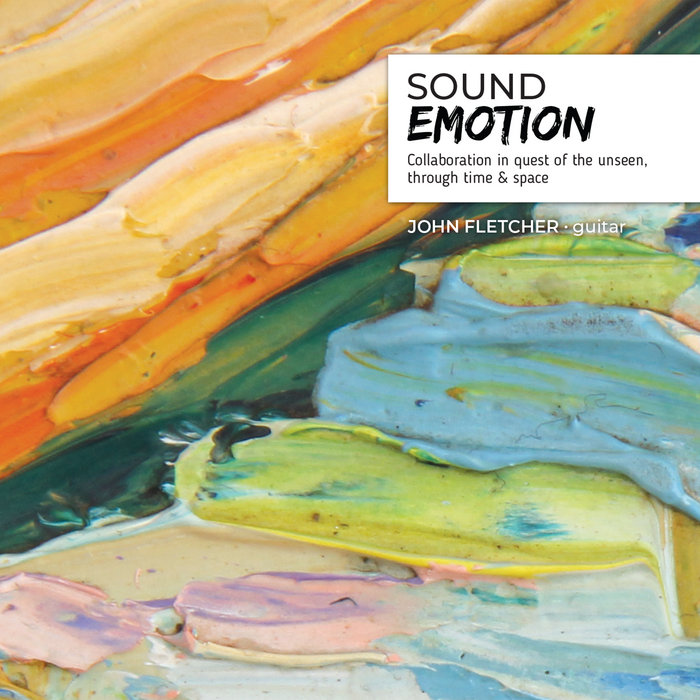 Sound Emotion | John Fletcher