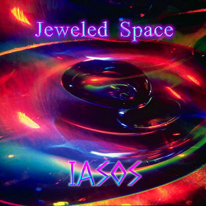 Jeweled Space | Iasos