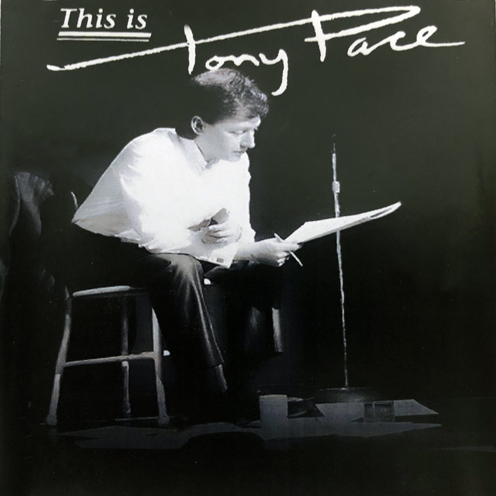 This Is Tony Pace | Tony Pace