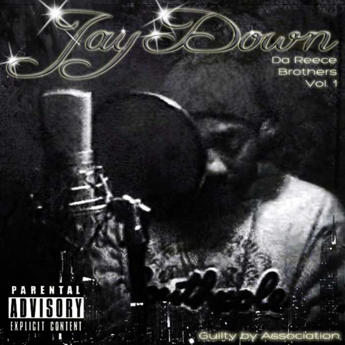 Da Reece Brothers Vol. 1 | Jay Down
