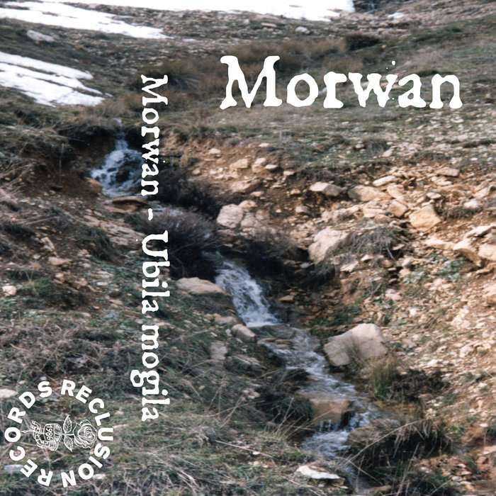 Ubila mogila | Morwan | Reclusion Records