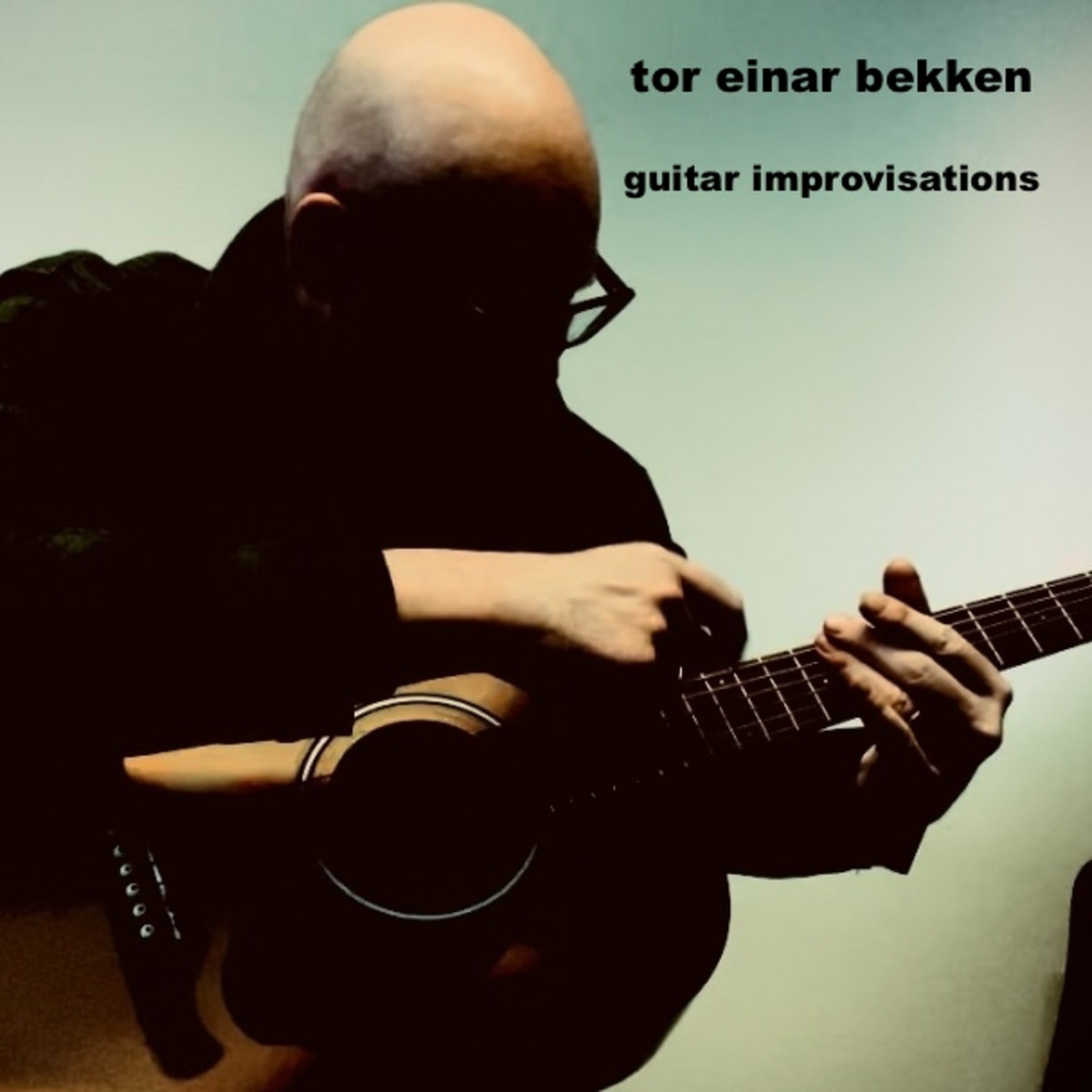 Guitar Improvisations | Tor Einar Bekken