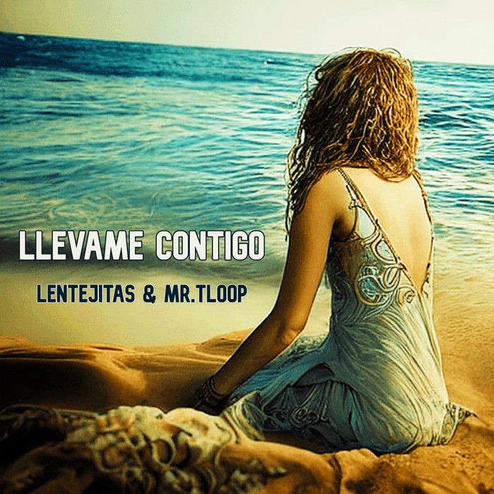 LLEVAME CONTIGO | Lentejitas