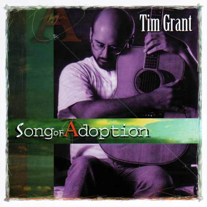 Song Of Adoption (Remastered) | Tim Grant