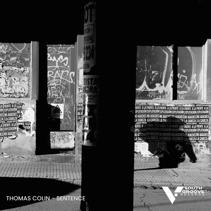 SGR001 Thomas Colin - Sentence | Thomas Colin | South Groove
