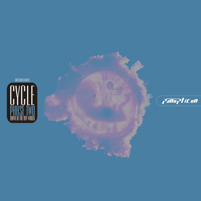 Cycle Phase Two - Dawn of the New World | Domenico Solazzo's PaNoPTiCoN ...