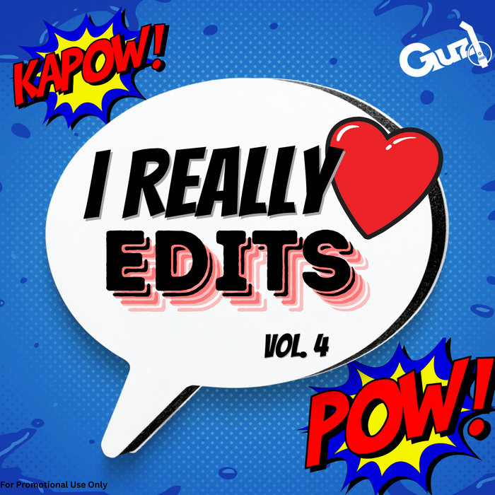 I Really Love Edits Vol. 4 | DJ GUZL