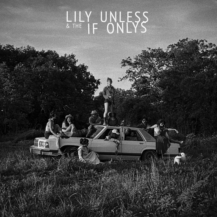 A Real Good Time | Lily Unless & The If Onlys