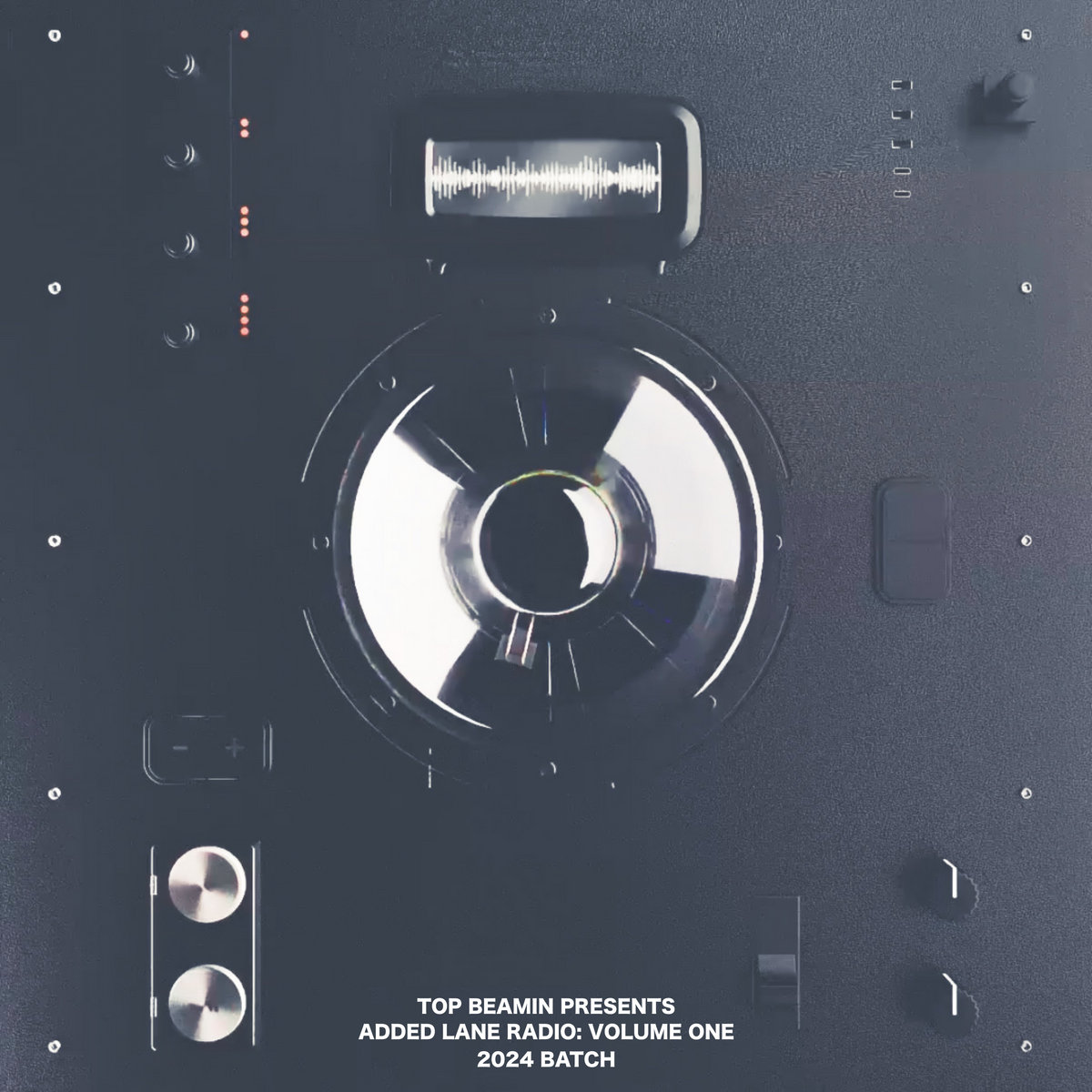 Added Lane Radio: Vol. 1 2024 Batch | TOP BEAMIN