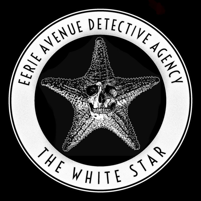 The White Star | Eerie Avenue Detective Agency