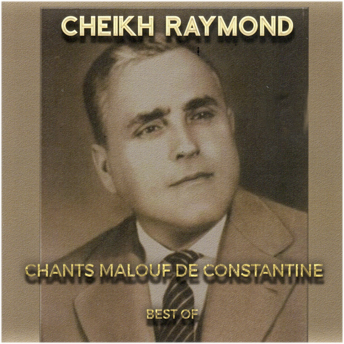 Chants Maloufs de Constantine | Cheikh Raymond | MLP Productions