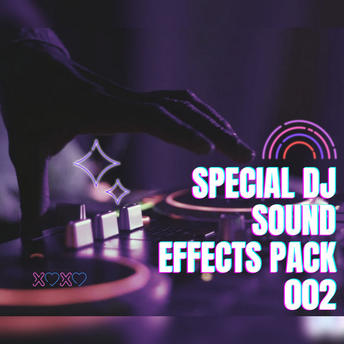 SPECIAL SOUND FX DJ PACK 2025 VOL.2 | Sound Fx,DJ Sound Effects 2025,Fx ...