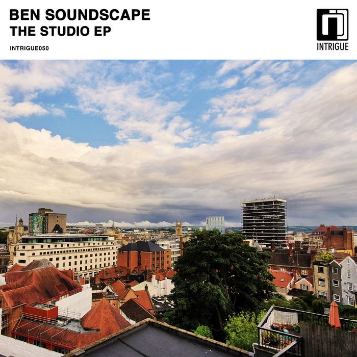 The Studio EP | Ben Soundscape | Intrigue Music