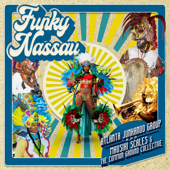 Funky Nassau | Atlanta Junkanoo Group