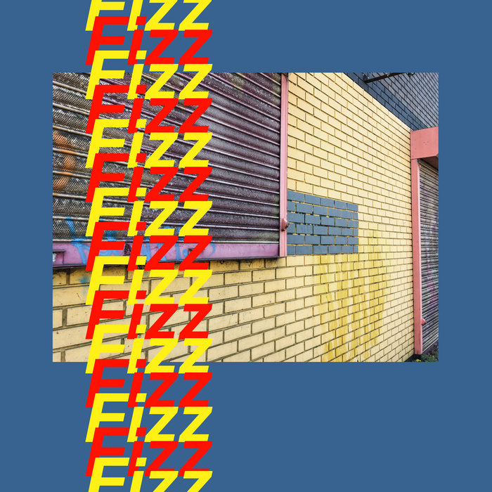 Fizz (single) | Glitter Shop