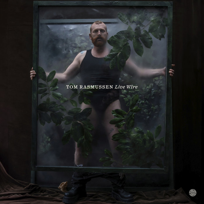 Live Wire | Tom Rasmussen