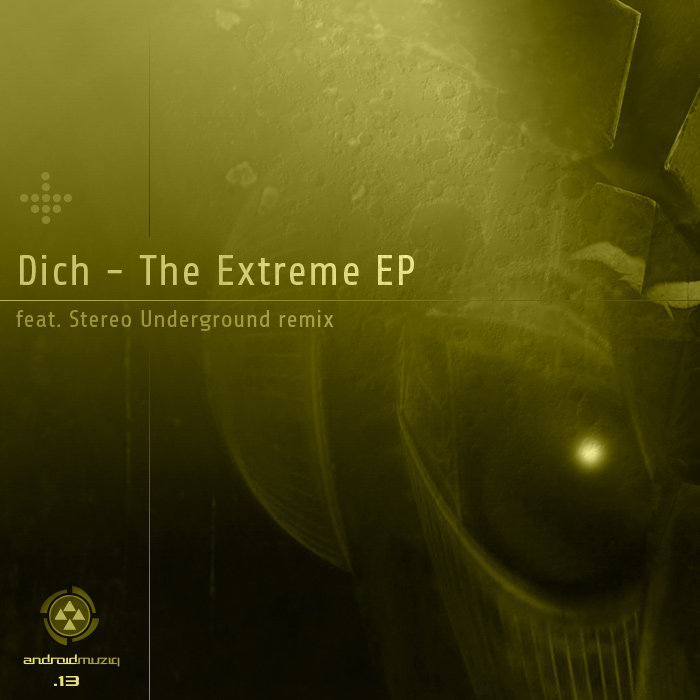 The Extreme EP | Dich | Android Muziq