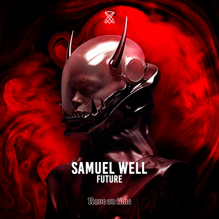 FUTURE EP | Samuel Well | Rave on Time