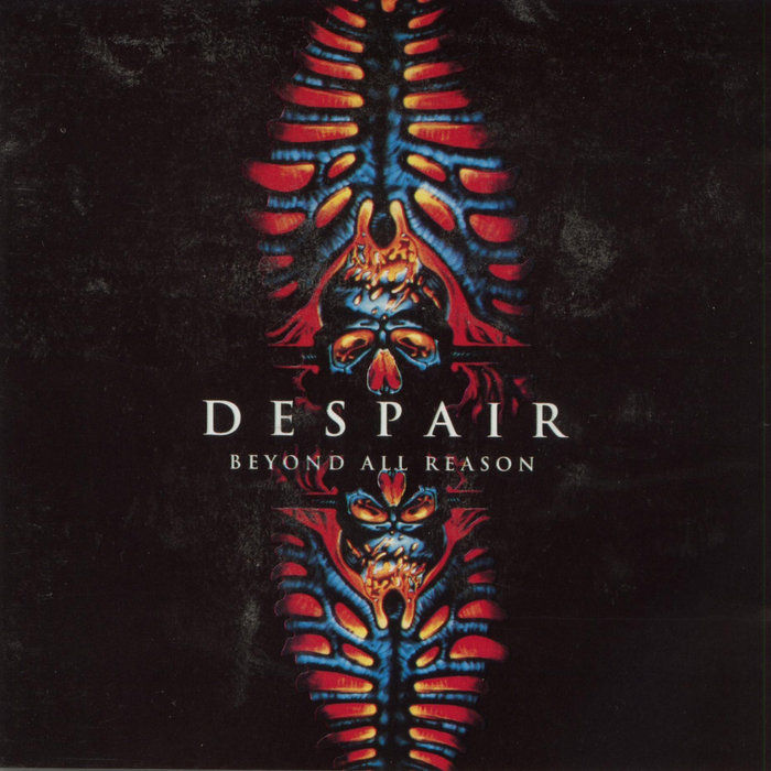 Beyond All Reason | Despair | Century Media Records