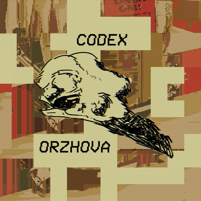 codex orzhova | Codex Orzhova | Kitty On Fire Records