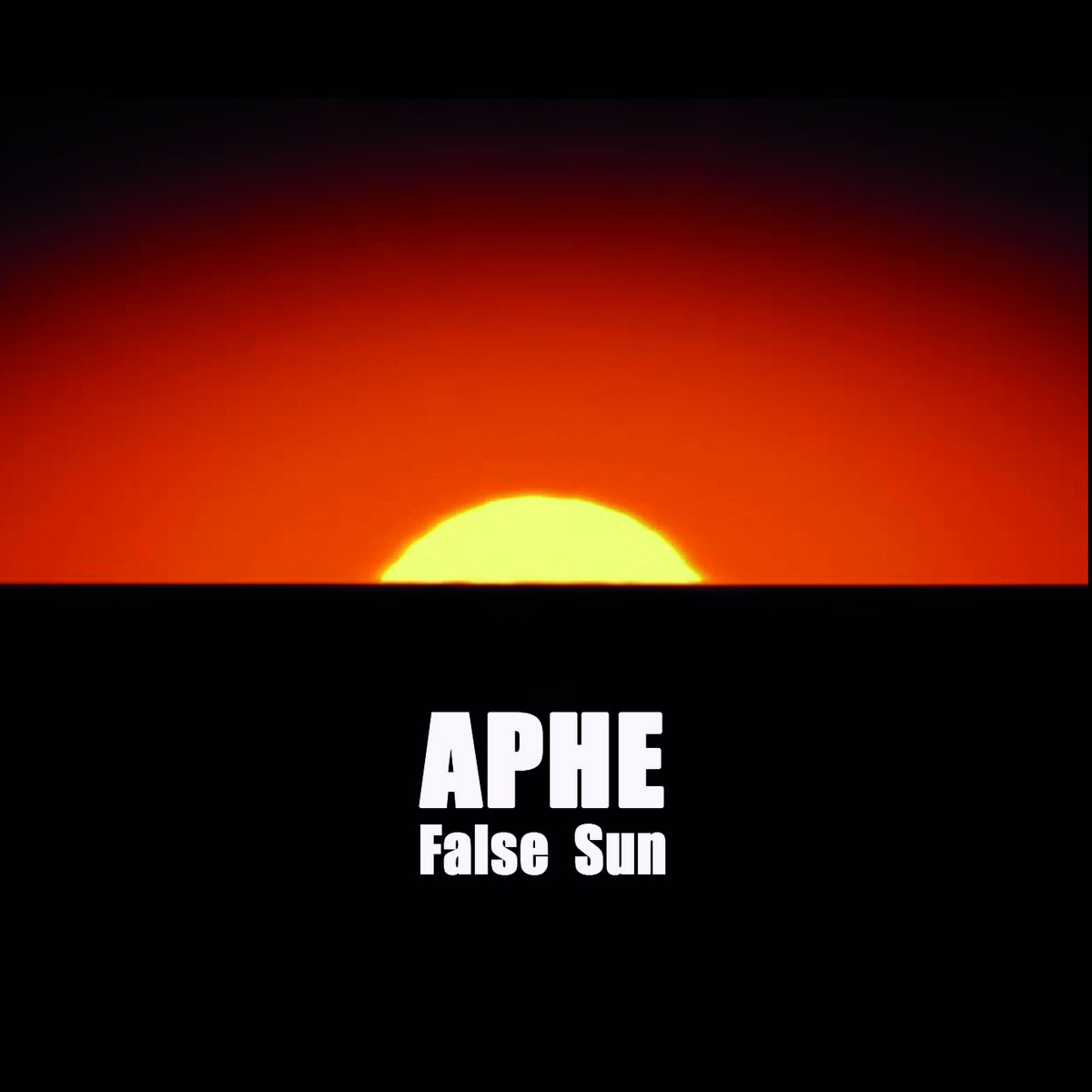 False Sun - EP | APHE