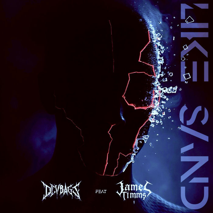 Like Sand | Devbags, James Timms Music | Devbags