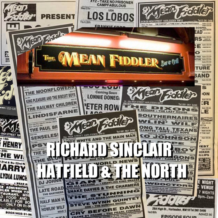 The Mean Fiddler | Richard Sinclair & Hatfield and The North | Richard ...