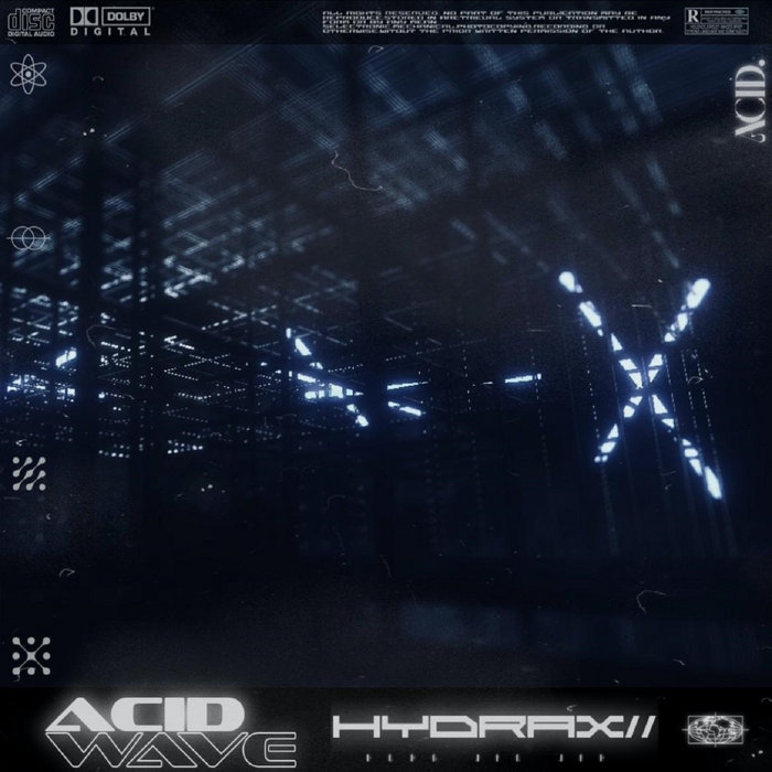 Acid Wave (Original Mix) | HYDRAX | Showstart-release