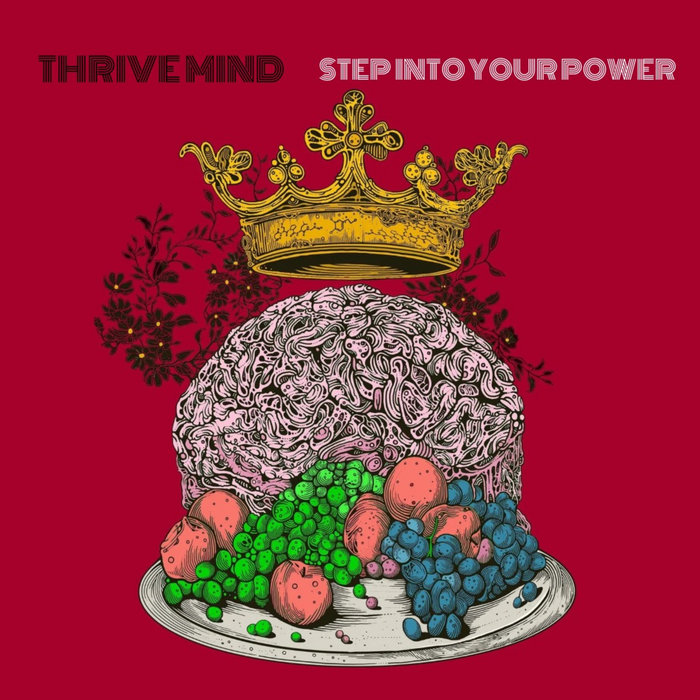 STEP INTO YOUR POWER | Thrive Mind